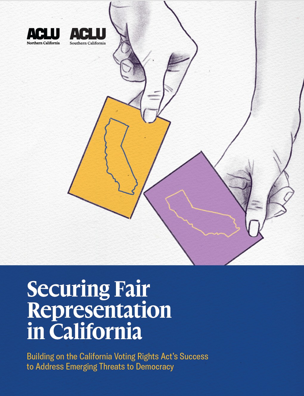 Securing Fair Representation in California - ACLU of Northern California